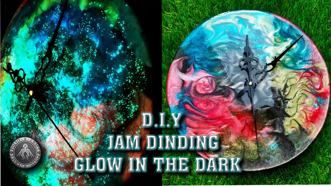 JAM DINDING RESIN | DIY CLOCK GLOW IN THE DARK | POLVO X CRAFT - YouTube