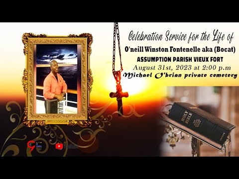 Celebration Service for the Life of O'neill Winston Fontenelle aka (Bocat)