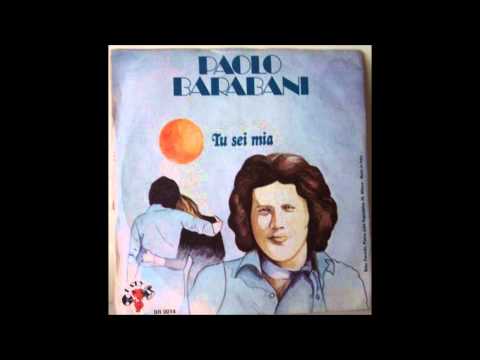Paolo Barabani - Tu Sei Mia (1976)