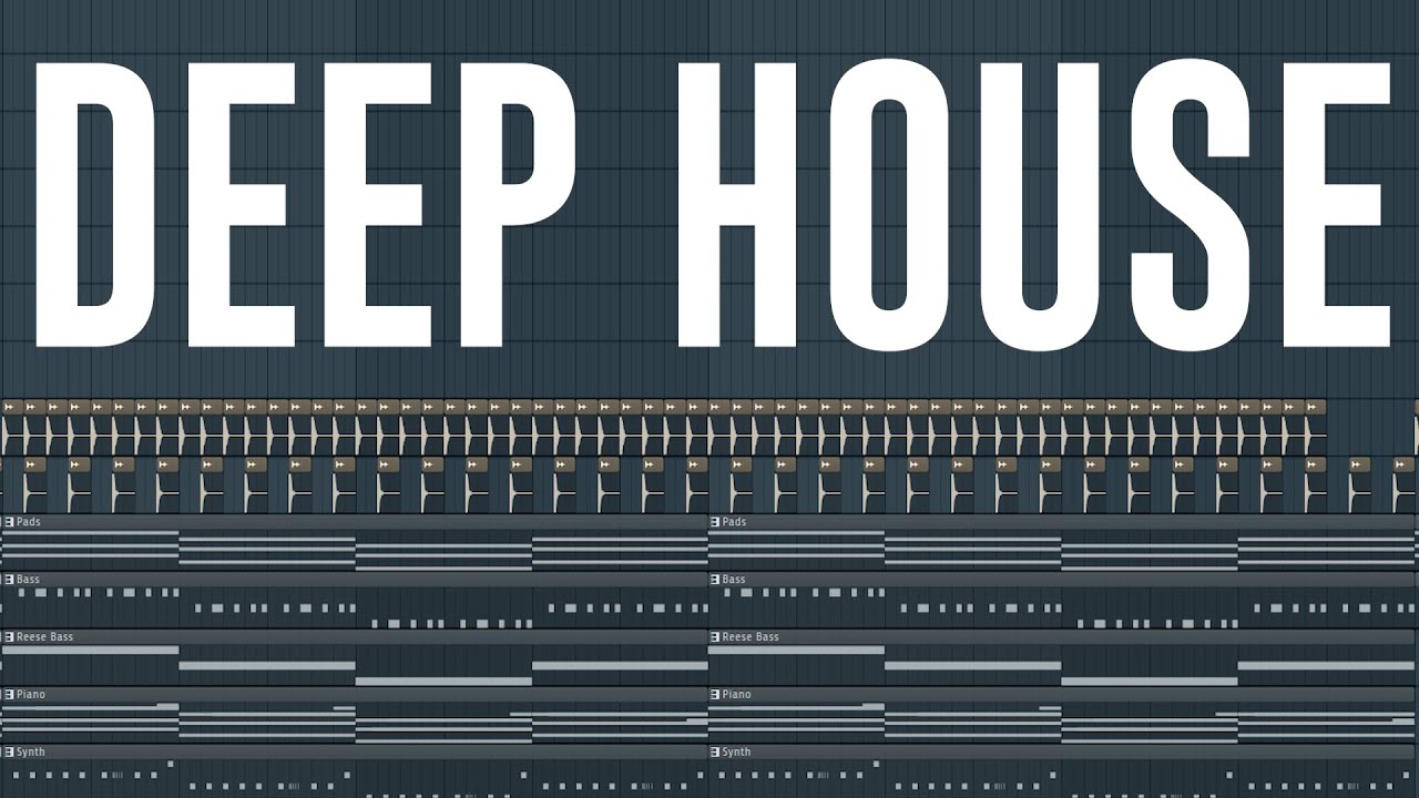 How To Make DEEP HOUSE!! - FL Studio Tutorial (+FREE FLP) - YouTube