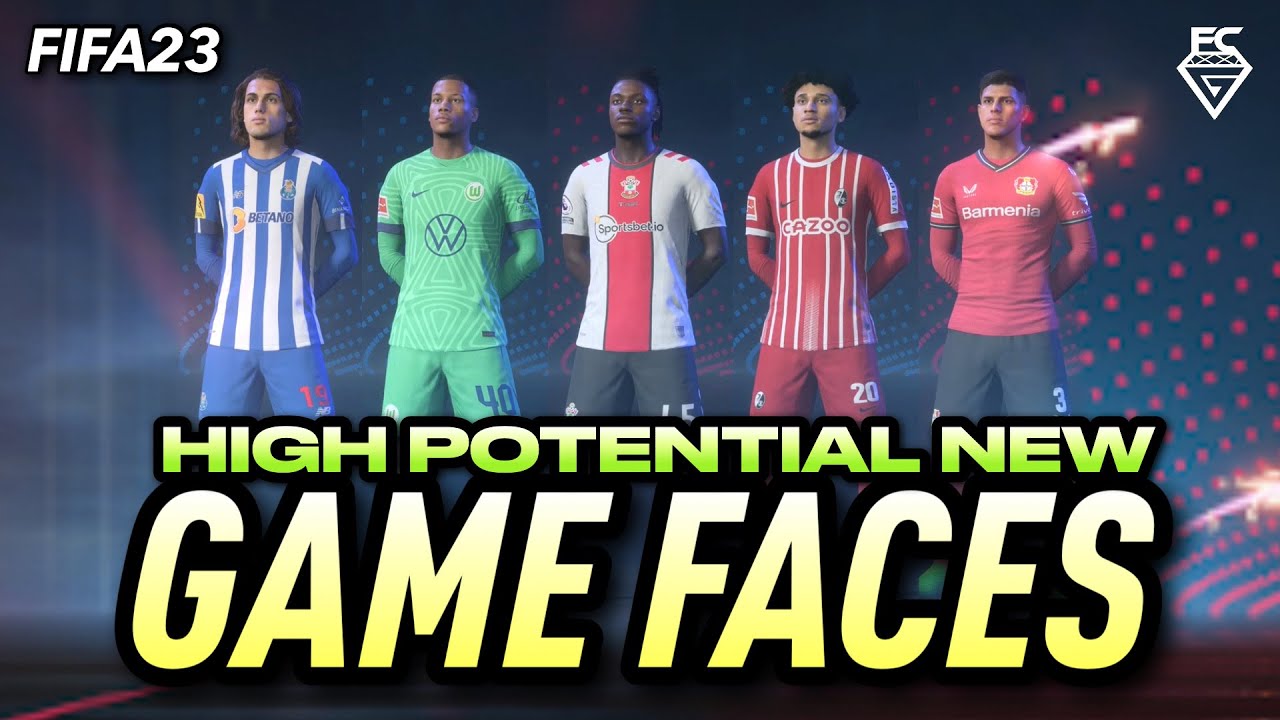 FIFA 23: HIGH POTENTIAL NEW GAME FACES - YouTube