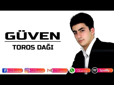 GÜVEN - TOROS DAĞI
