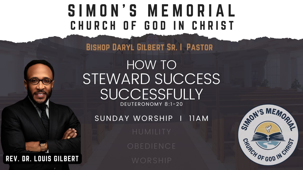 How to Steward Success Successfully - Rev. Dr. Louis Gilbert - YouTube