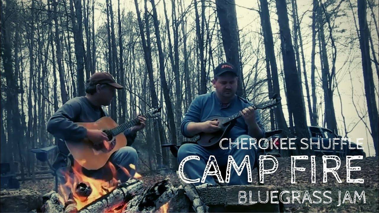 Camp Fire Bluegrass Jam (Cherokee Shuffle) Mandolin and Guitar. Fiddle ...