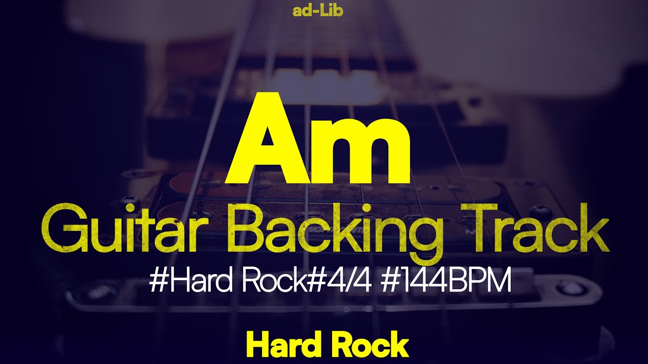 Am Hard Rock Guitar backing track I 144 BPM - YouTube