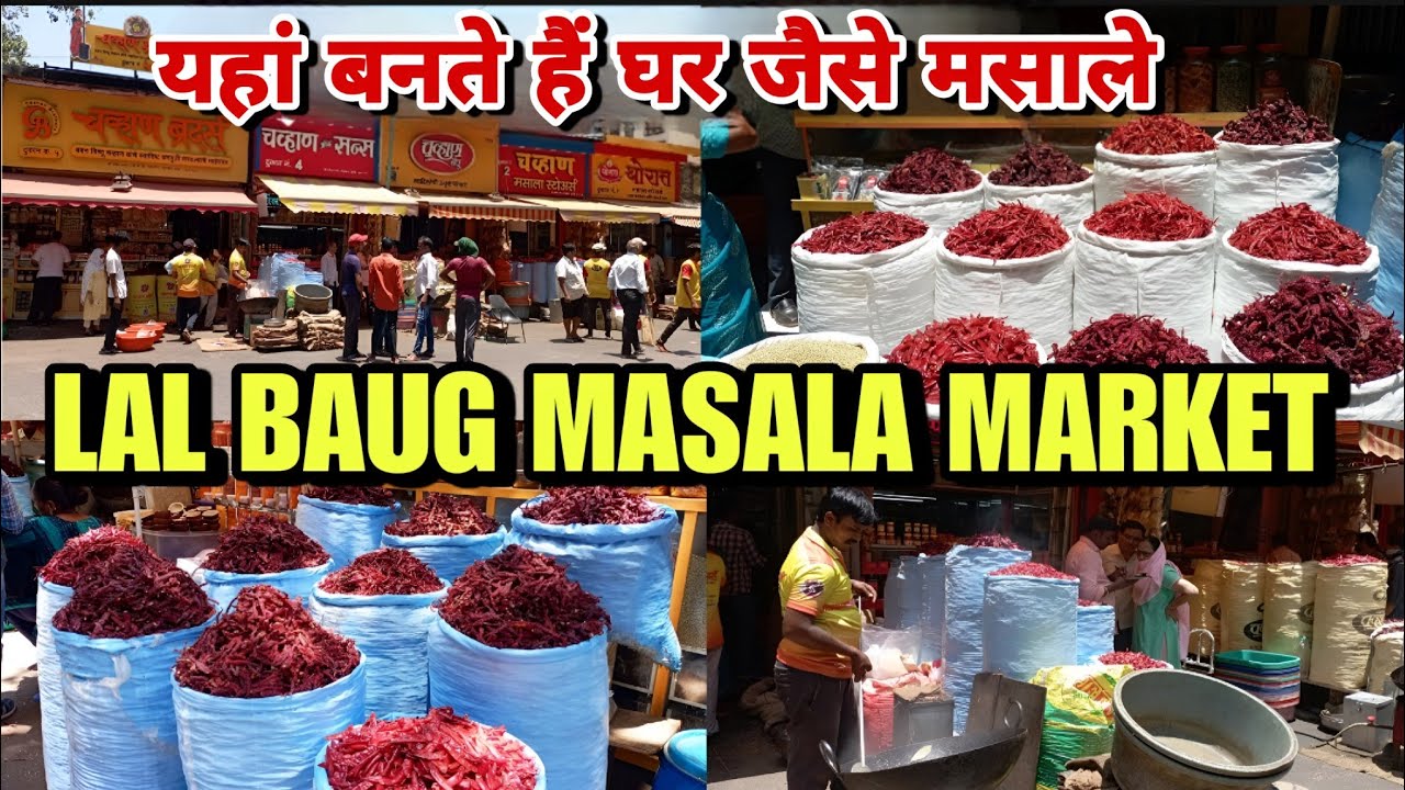 Mumbai ka sabse bada masala market #lal baug masala market latest ...