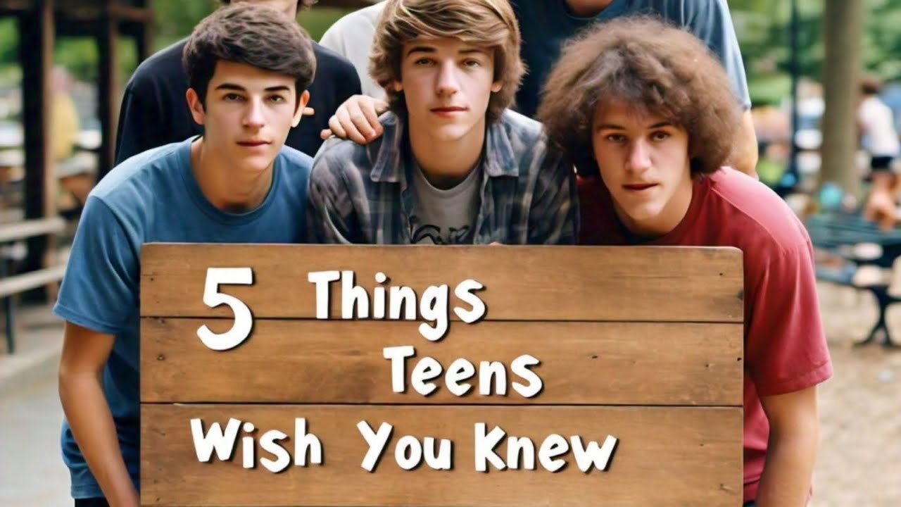 5 Things Teens wish you knew about them - YouTube