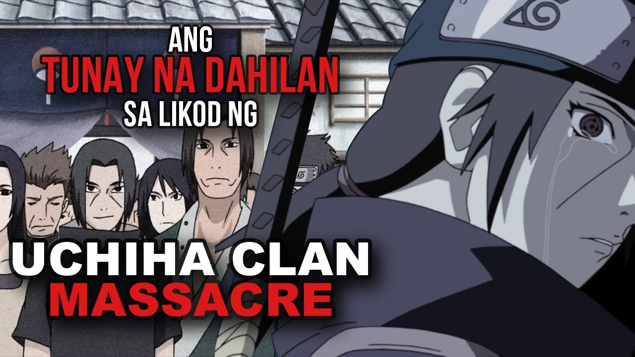 Bakit pinatay ni Itachi ang Uchiha Clan? | Naruto Lore Explained ...