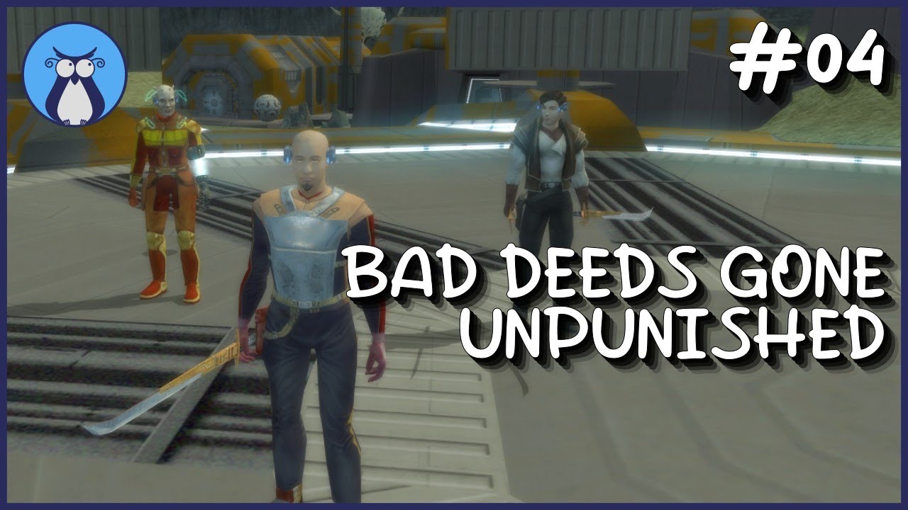 🦉Bad Deeds Gone Unpunished - KotOR 2 Playthrough - YouTube