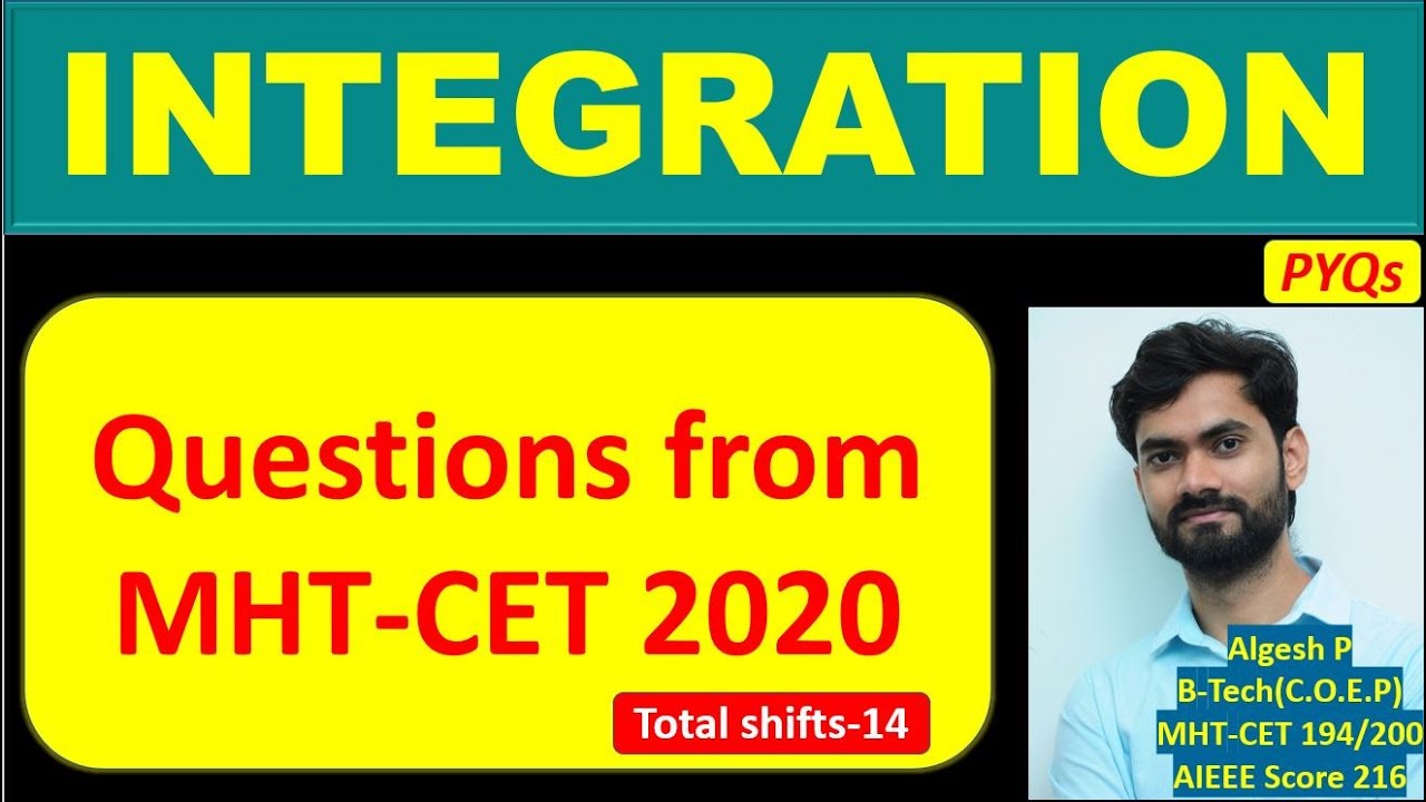 Integration MHT-CET 2020 Questions_PYQs - YouTube
