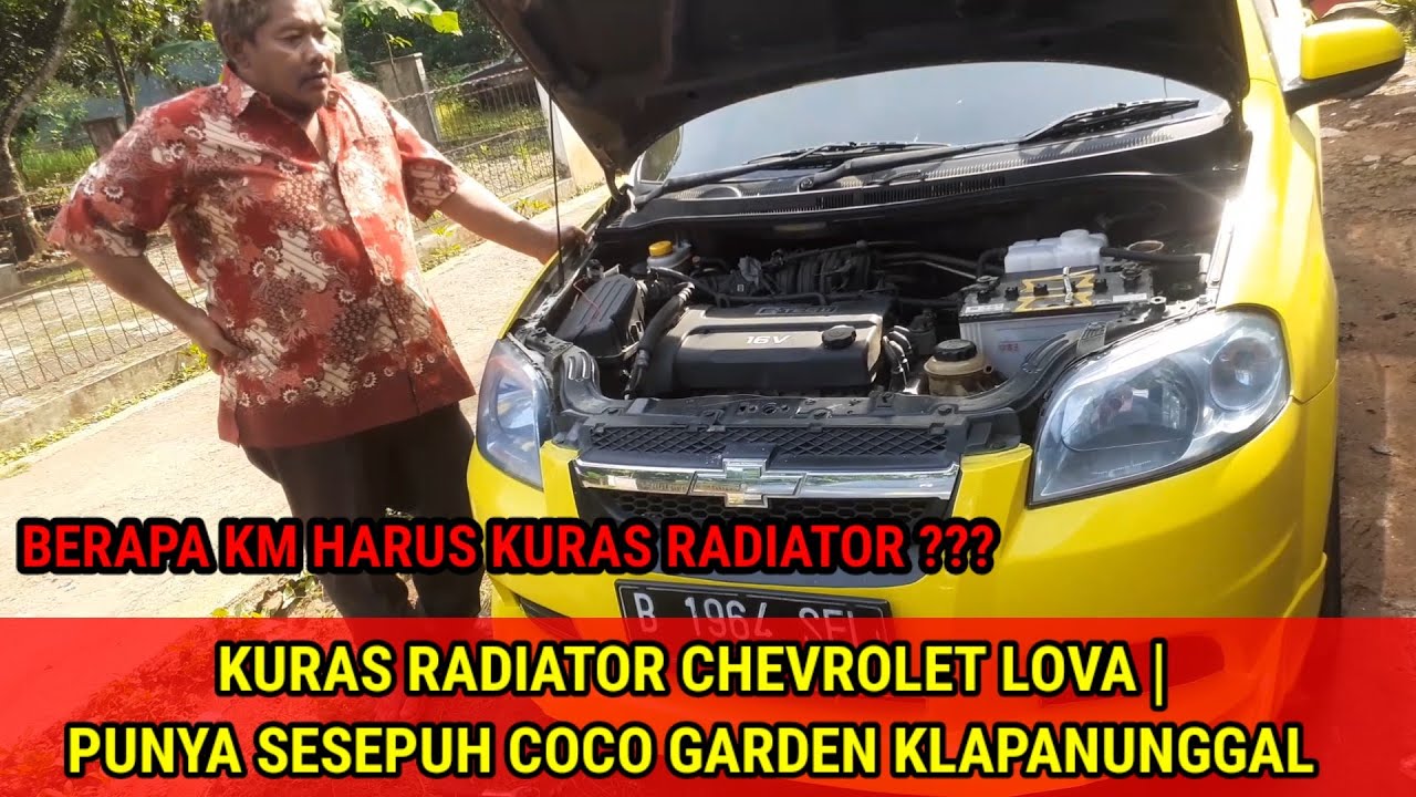 KURAS RADIATOR BERKALA CHEVROLET LOVA | AUTO ANTI OVER HEAT - YouTube