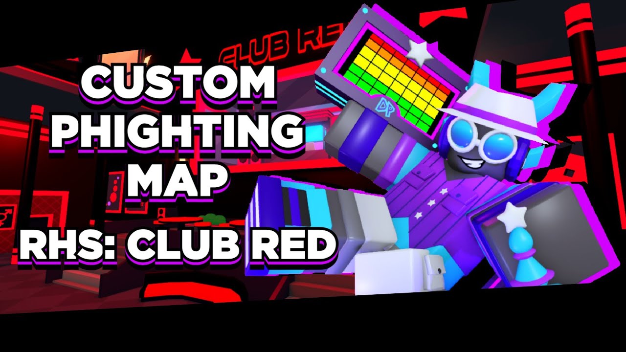 CUSTOM PHIGHTING MAP: RHS: Club Red - YouTube