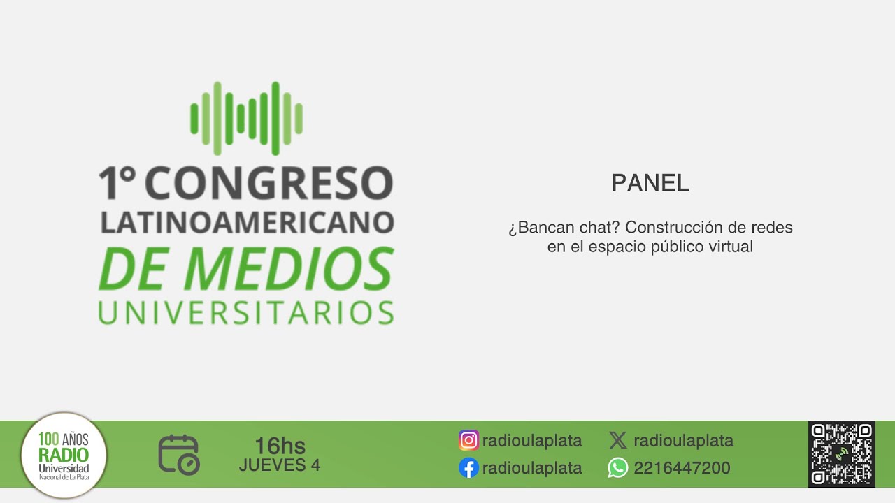 Panel - ¿Bancan chat? Construcción de redes en el espacio público ...