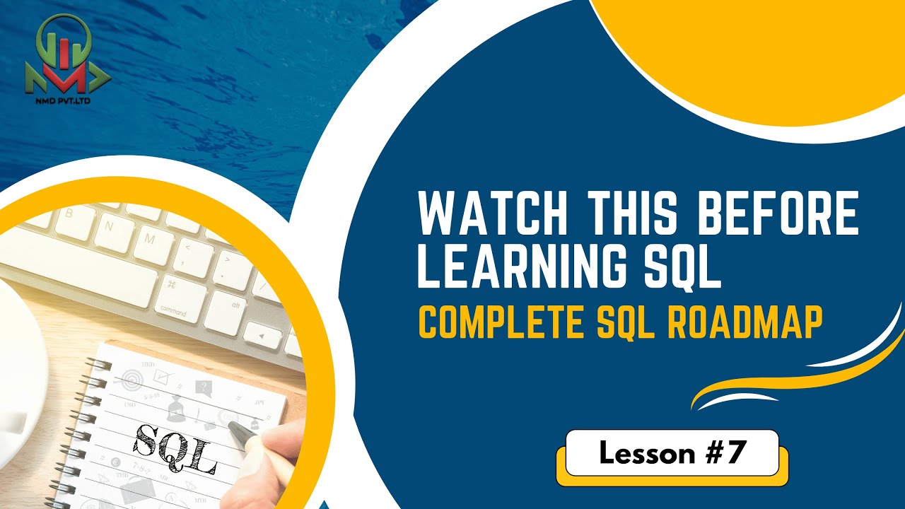 SQL lecture - 7 | Select, Where, And, Or, In, Not In | NMD PVT LTD ...