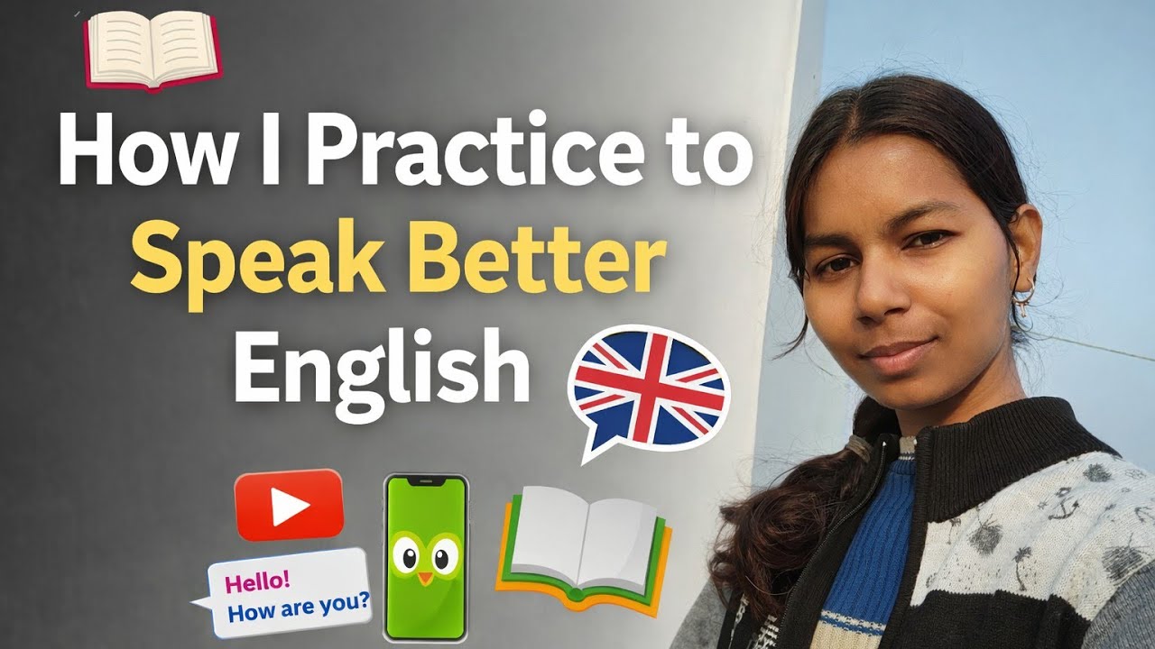 How I Practice to Speak English Confidently | My Real Self-Practice ...