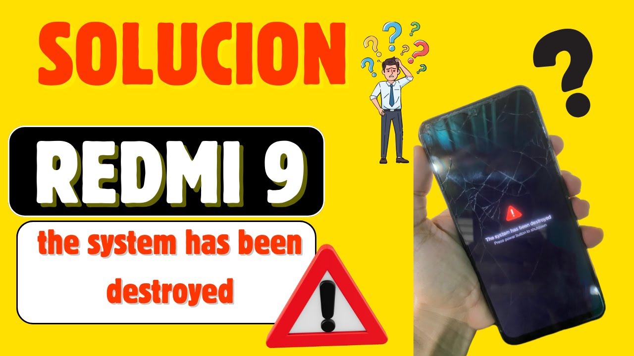 solucion redmi 9 the system has been destroyed - YouTube