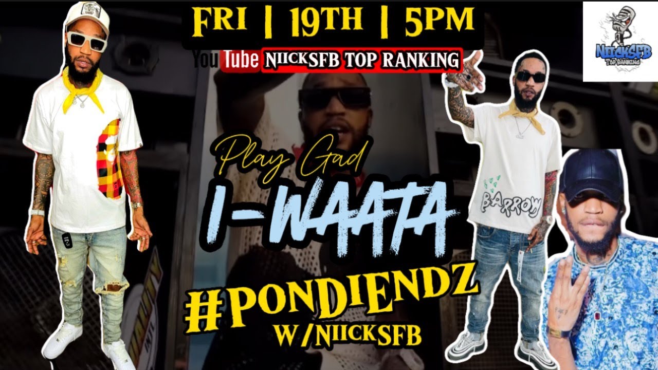 Wad’UP? I-waata shares his story | Music Business | Tun Di ada way ...