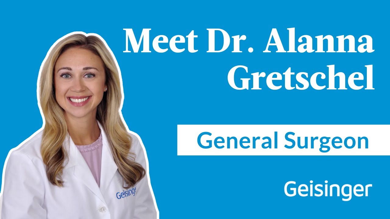 Dr. Alanna Gretschel: Compassionate Care in General Surgery at ...