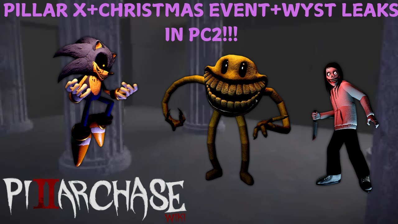 CHRISTMAS EVENT, PILLAR-X AND WYST LEAKS IN PC2 | (Pillar Chase 2 ...