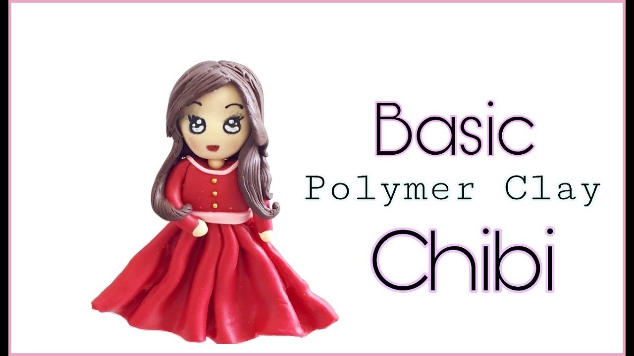 Basic Polymer Clay Chibi | Mini Clay Lounge - YouTube