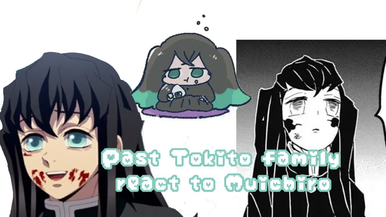Past Tokito Family React To Muichiro//Ship:GenMui//Read Descシ - YouTube
