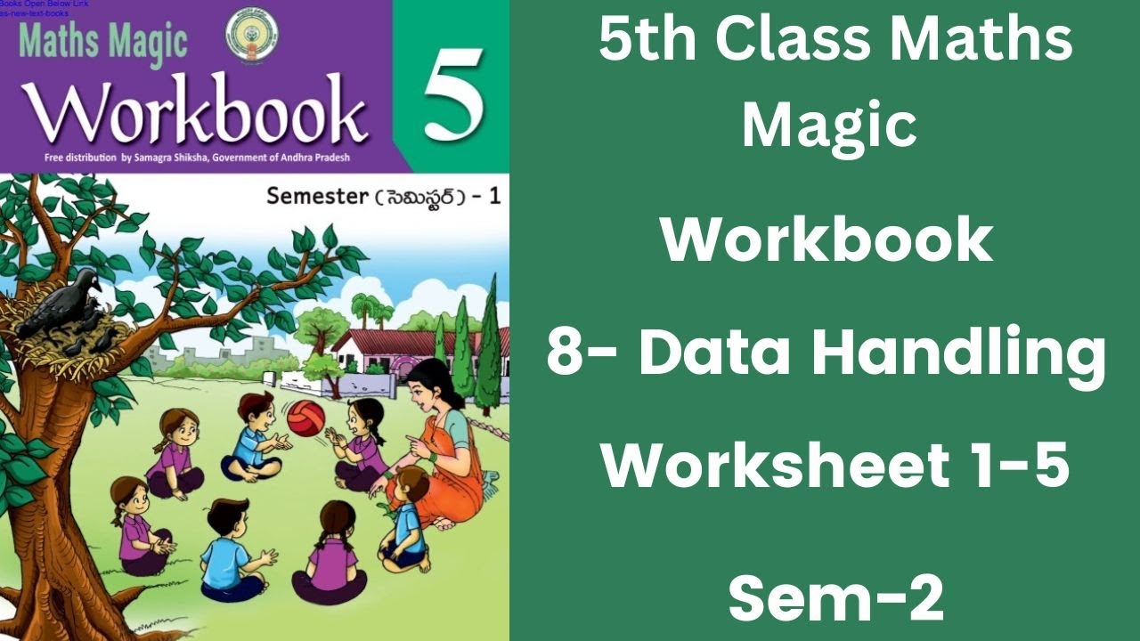 💐👌5th Class Maths Magic Workbook Sem-2 Unit-7 "Data Handling" Worksheet ...