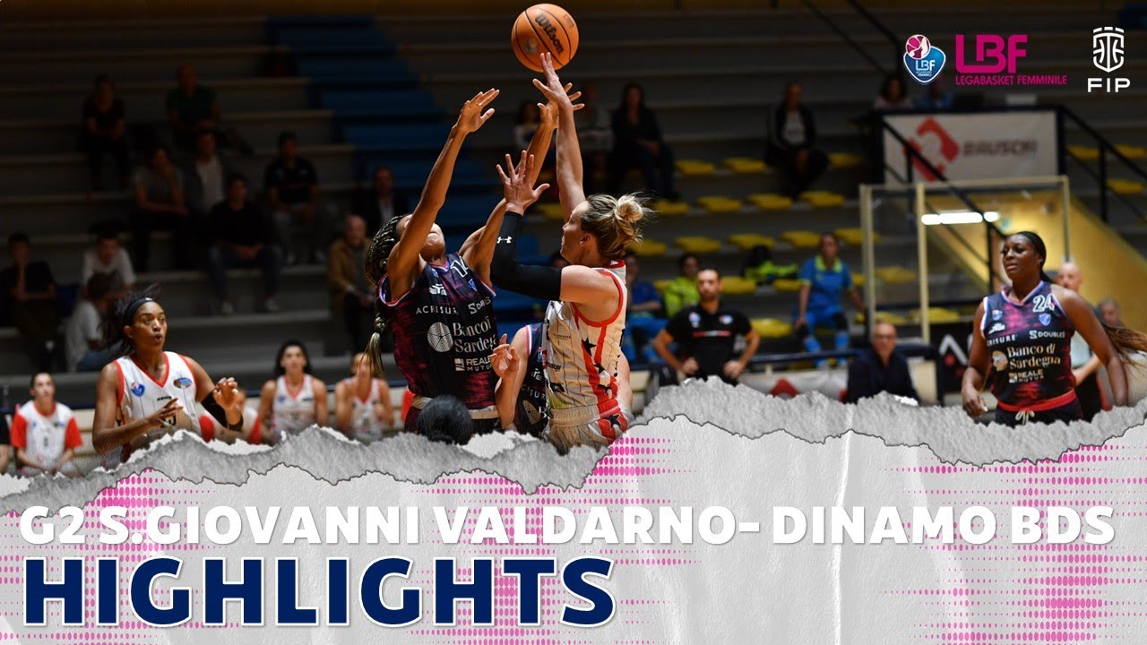G2 LBF HIGHLIGHTS | SAN GIOVANNI VALDARNO - DINAMO - YouTube