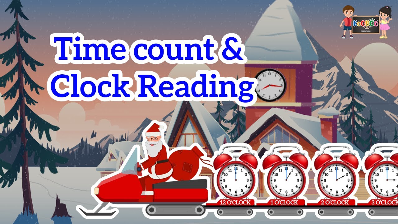 Time count & Clock Reading | Time Countdown for kids| Clock for kids ...