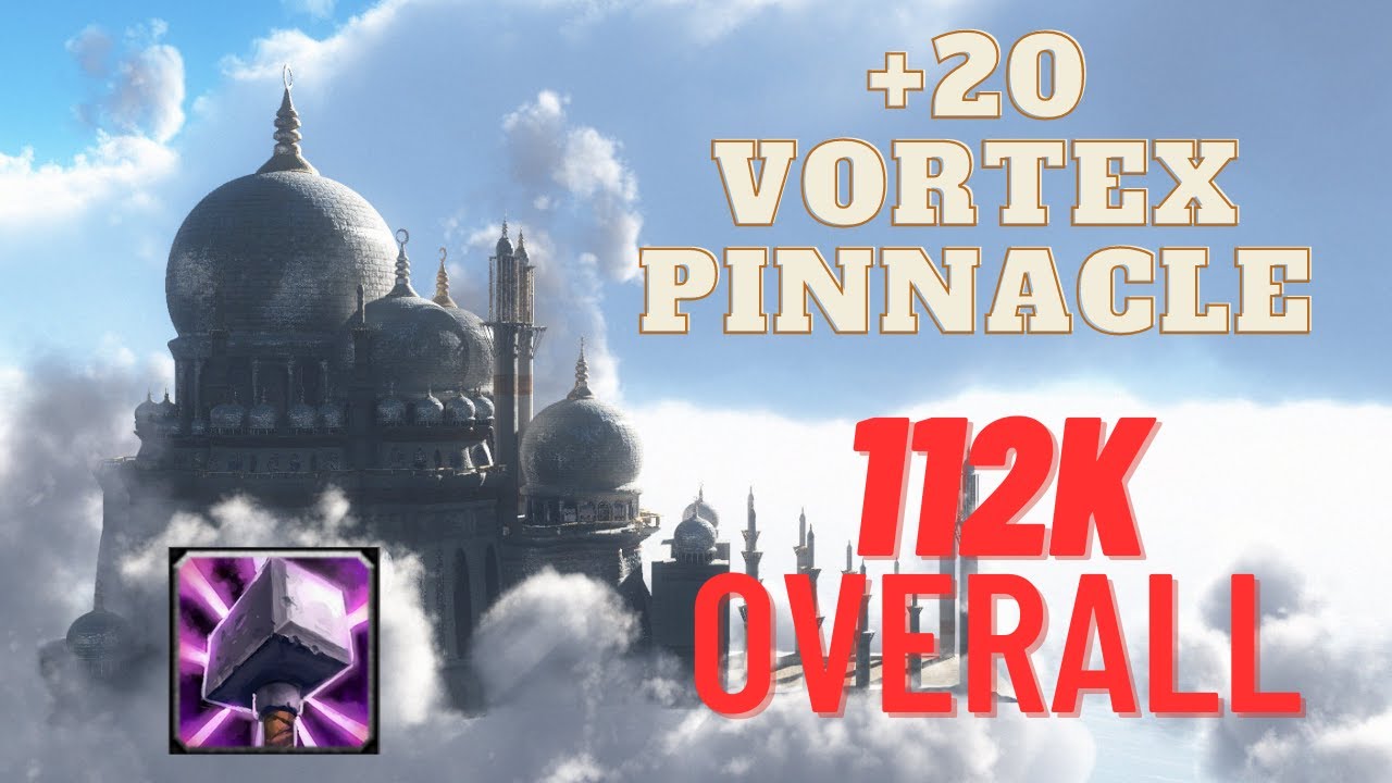 +20 Vortex Pinnacle | Ret Paladin | 112k Overall - YouTube