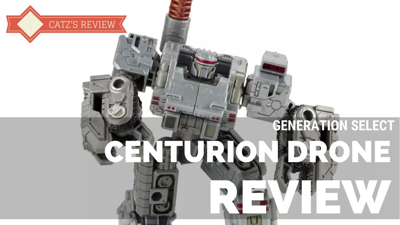 Unboxing & Review Hasbro Transformers Generation Select Centurion Drone ...