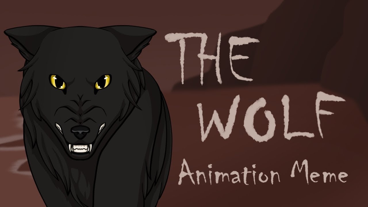 The Wolf // Animation Meme (Thanks for 500+ subs!) BLOOD WARNING - YouTube