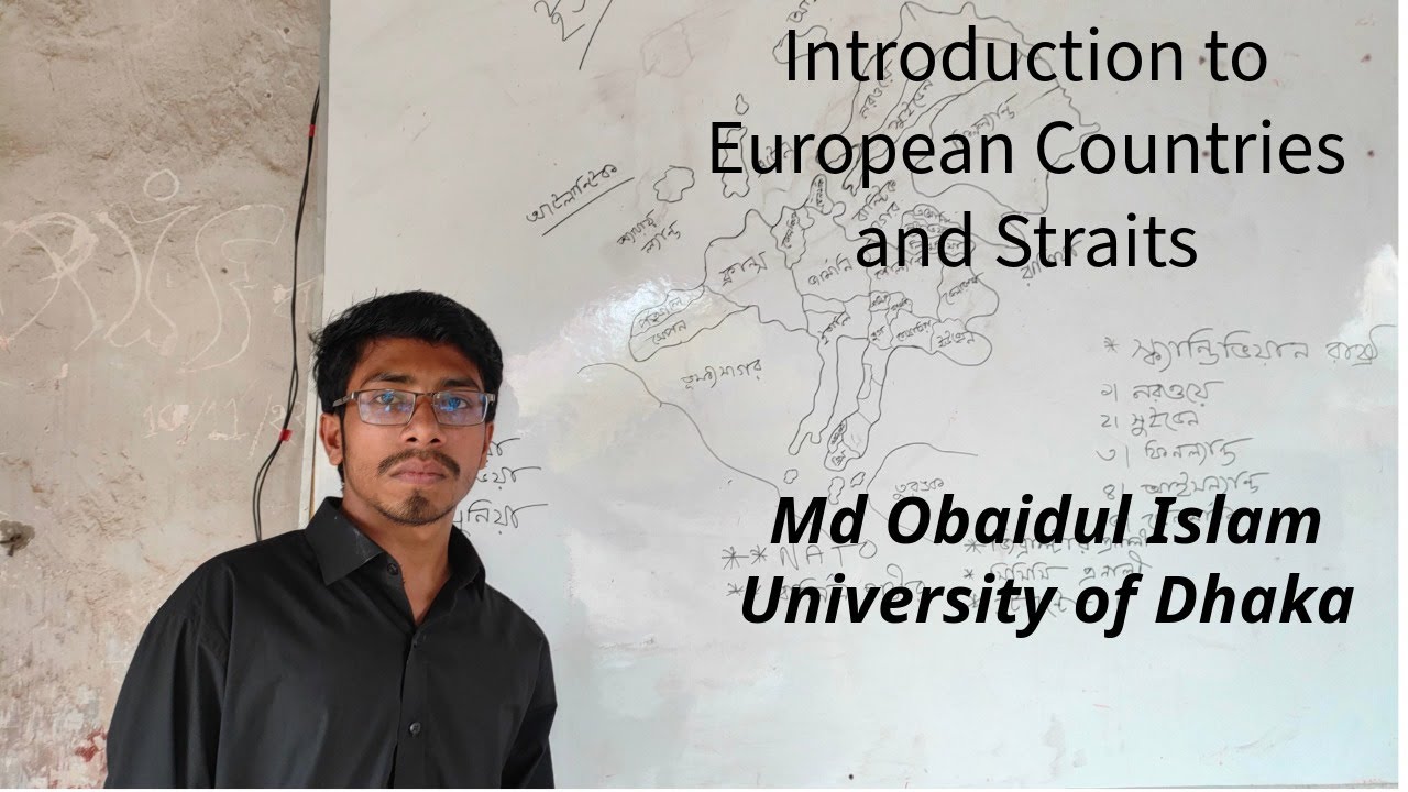 European Countries and Straites explained || Md. Obaidul Islam - YouTube