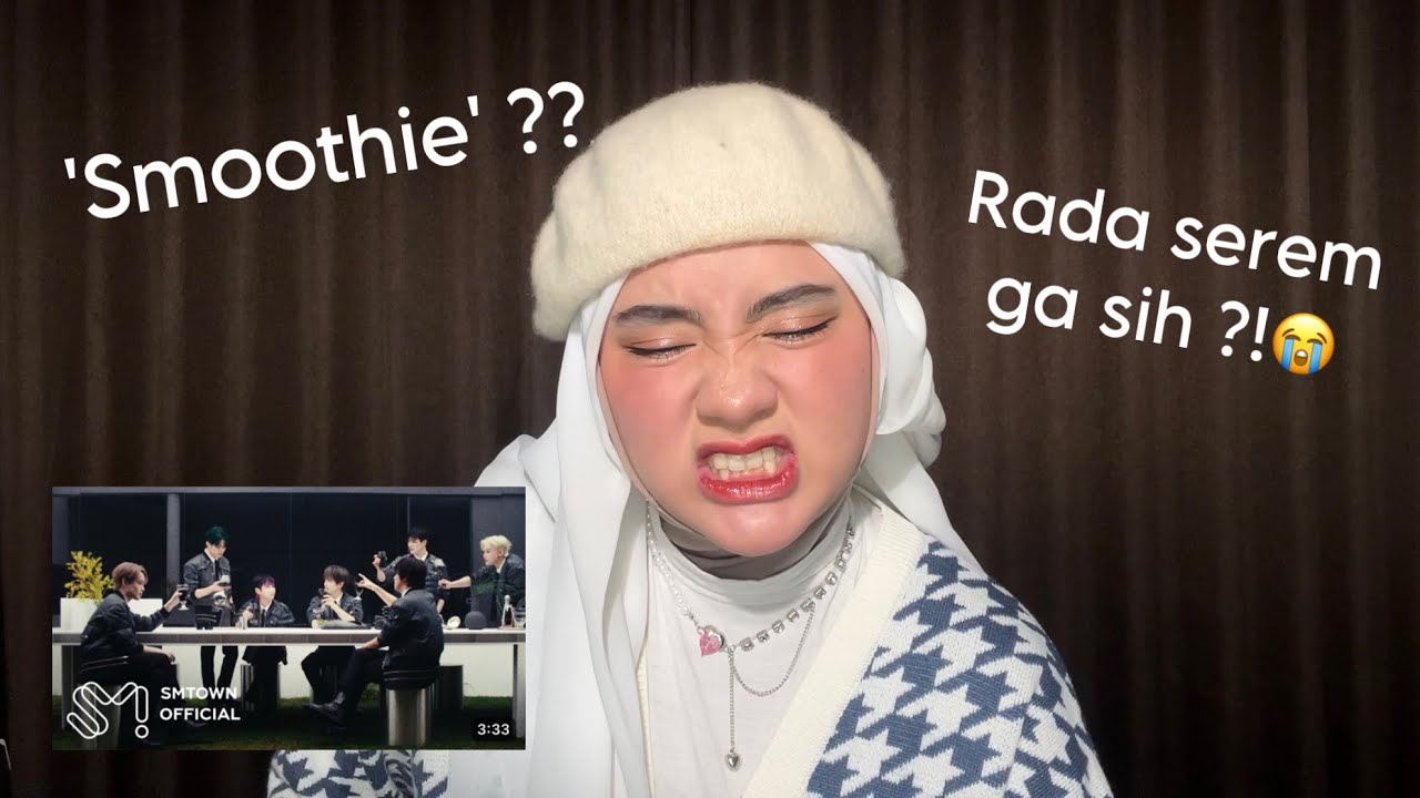 NCT DREAM - “Smoothie” MV Reaction & Commentary [INA] - YouTube
