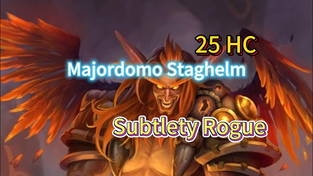 Majordomo Staghelm - 25 HC - Firelands - Subtlety Rogue - YouTube