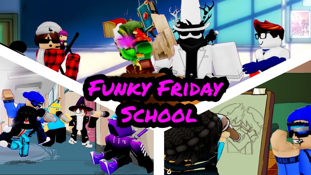 Funky Friday School [Unlabeled Anime full week but funky edditor (+ @mr ...