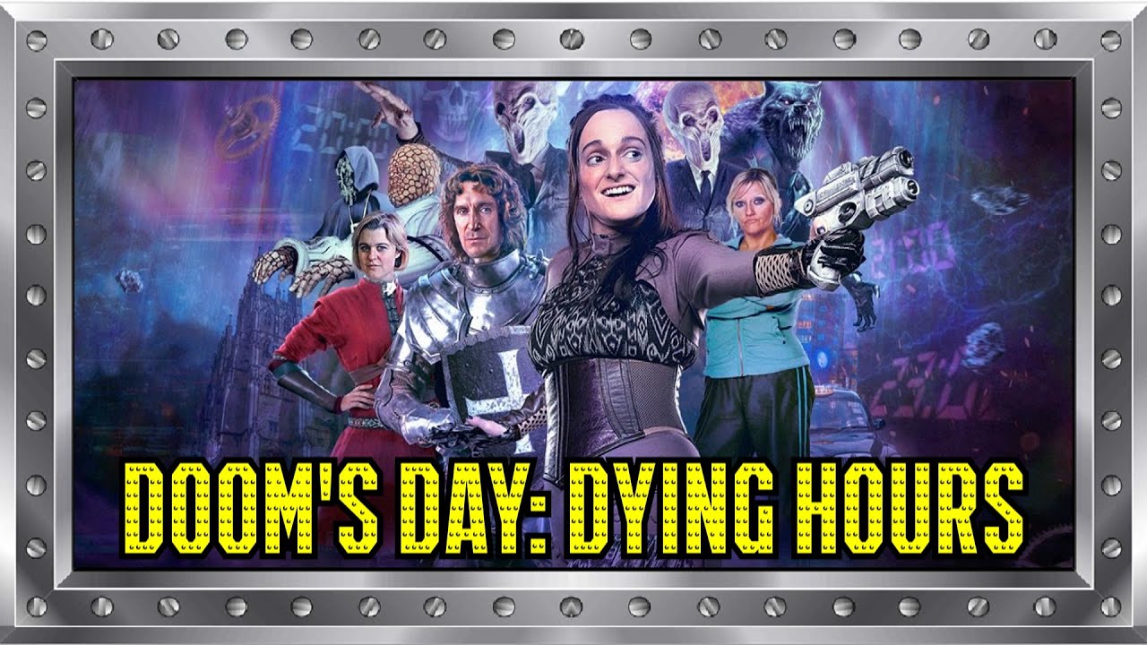 Doctor Who - Doom's Day: Dying Hours - Big Finish Review - YouTube
