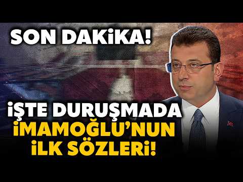 SON DAKİKA! İBB davasının ara karar gününde İmamoğlu konuşuyor! İşte gündemi sarsacak ilk sözleri...