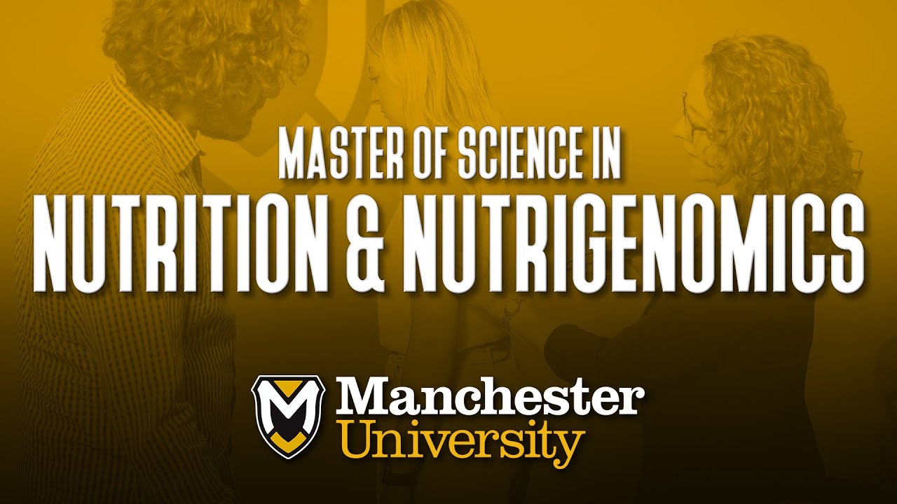 Exploring our Master of Science in Nutrition & Nutrigenomics Program ...