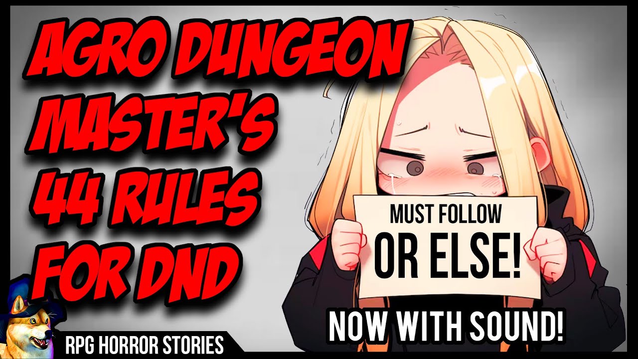 CRAZY Dungeon Master's 44 Rules For DnD | r/rpghorrorstories - YouTube