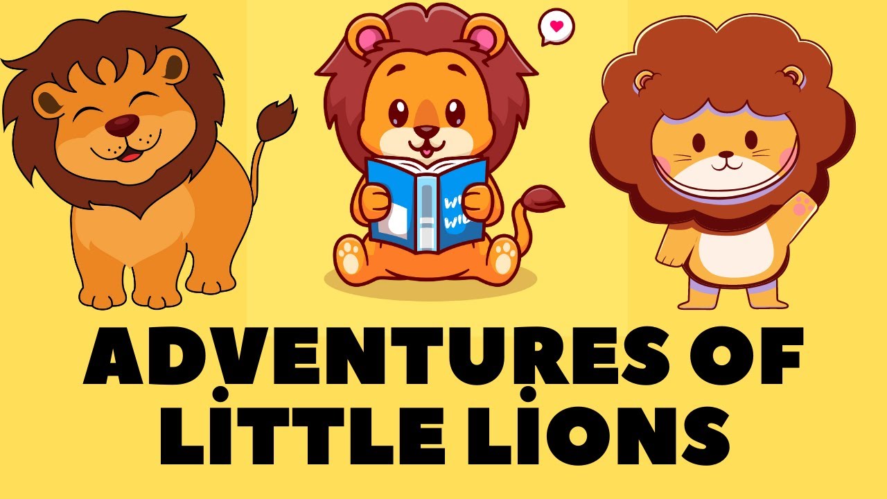 Adventures of Little Lions ( Story, Fairy Tale, Children's tale ...