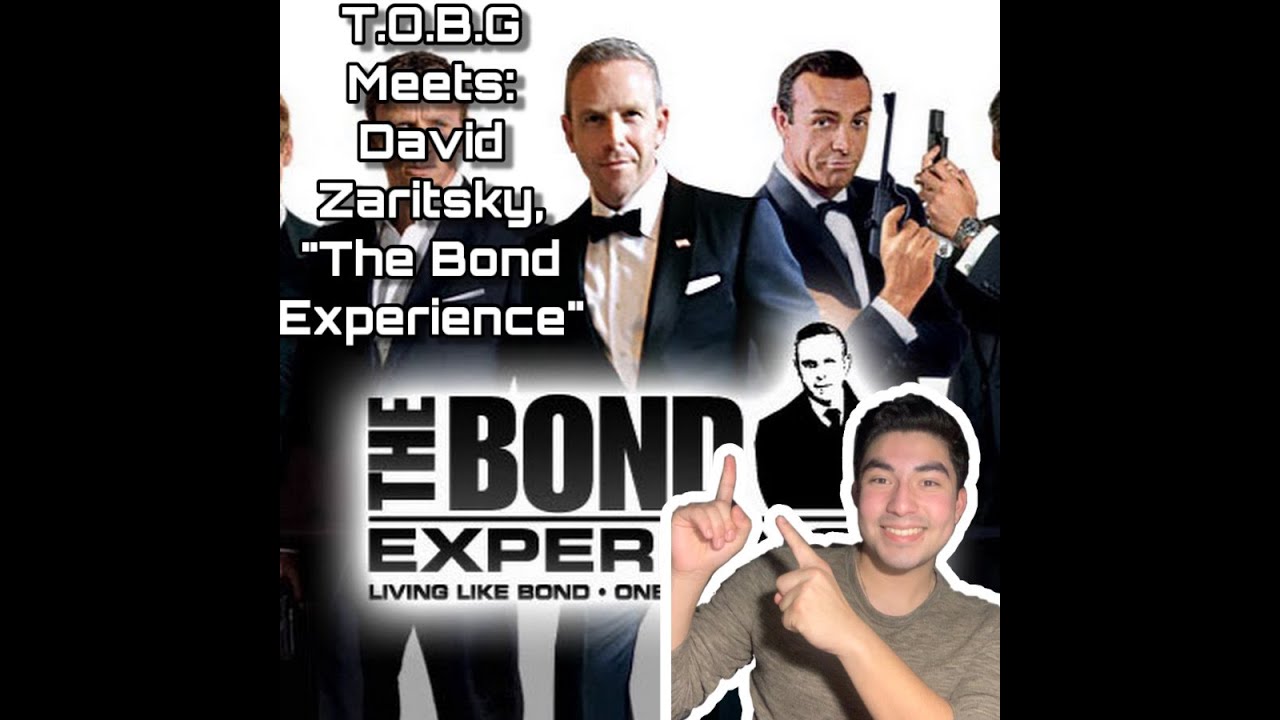 That One Bond Guy Meets: David Zaritsky, "The Bond Experience" - YouTube