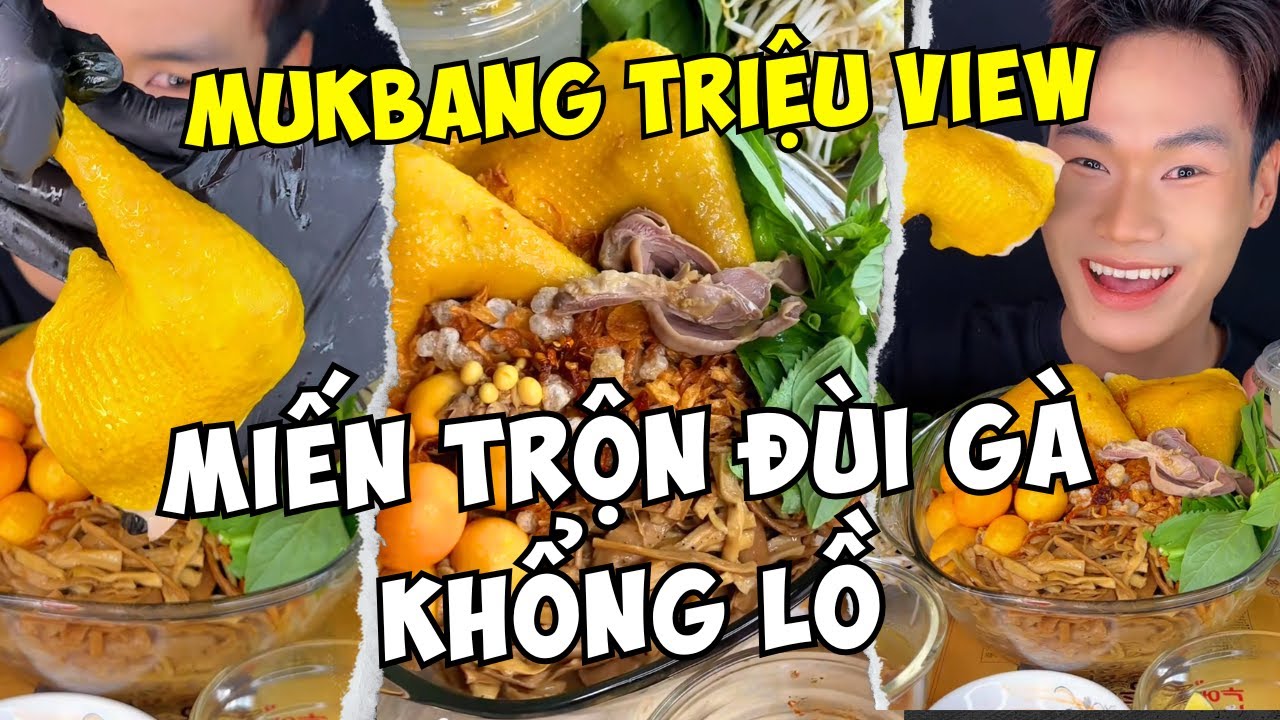 Mukbang Miến Trộn Đùi Gà Khổng Lồ Triệu View | Thắng Múc Bang - YouTube