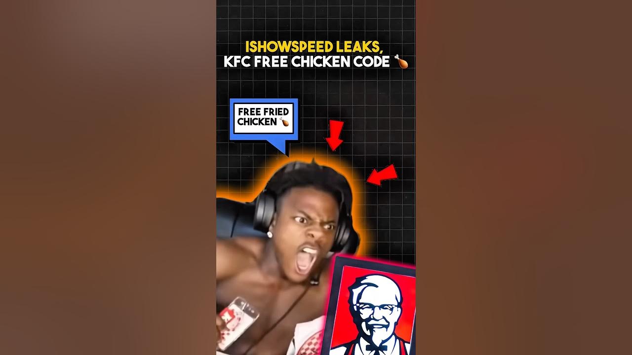 Speed leaks, free KFC forever code watch till die🤯🍗 #speed #ishowspeed #twitch #funny #speedrun ...
