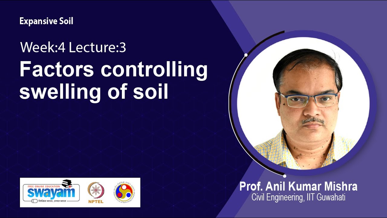 Lec 13: Factors controlling swelling of soil - YouTube