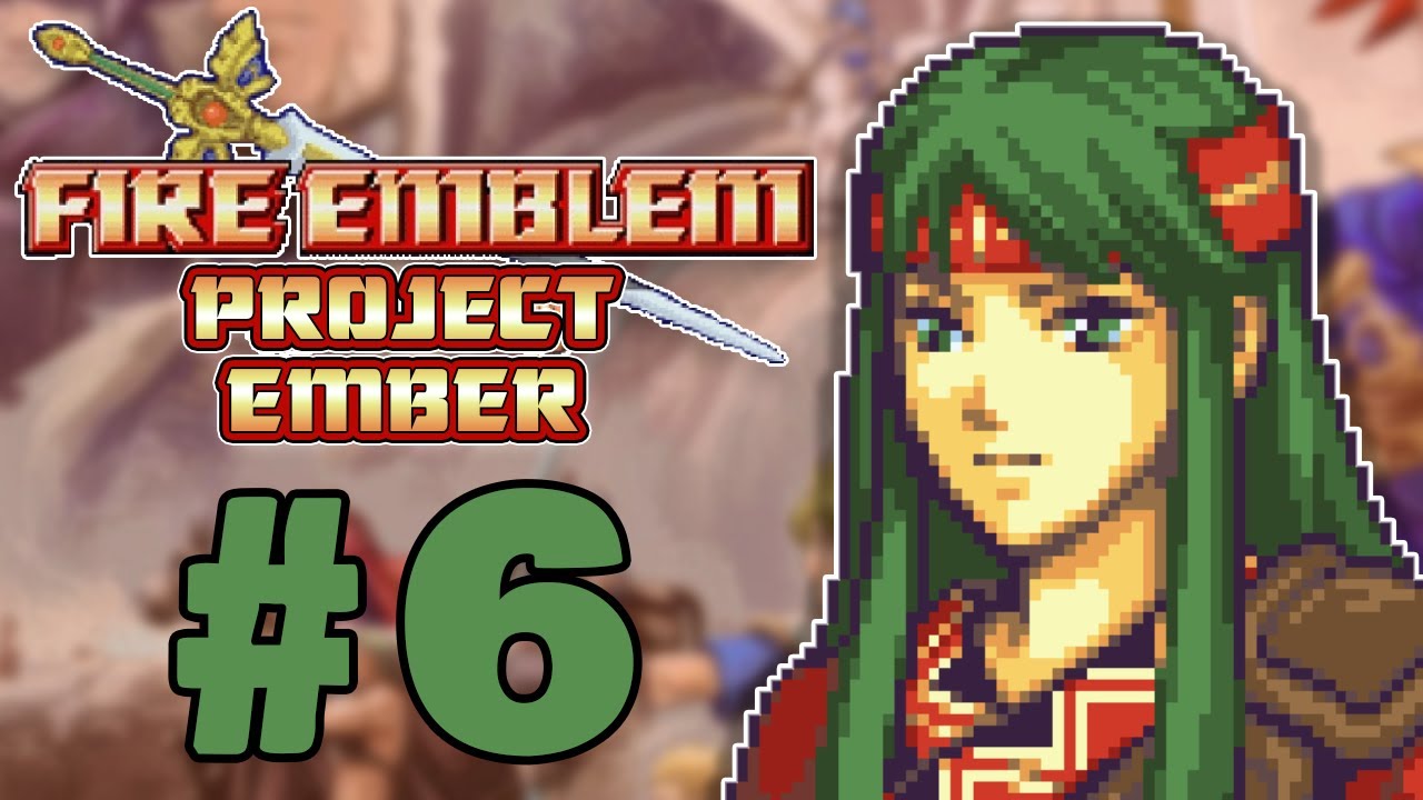 Ambush Spawns Galore! - Let's Play Fire Emblem Project Ember Part 6 ...