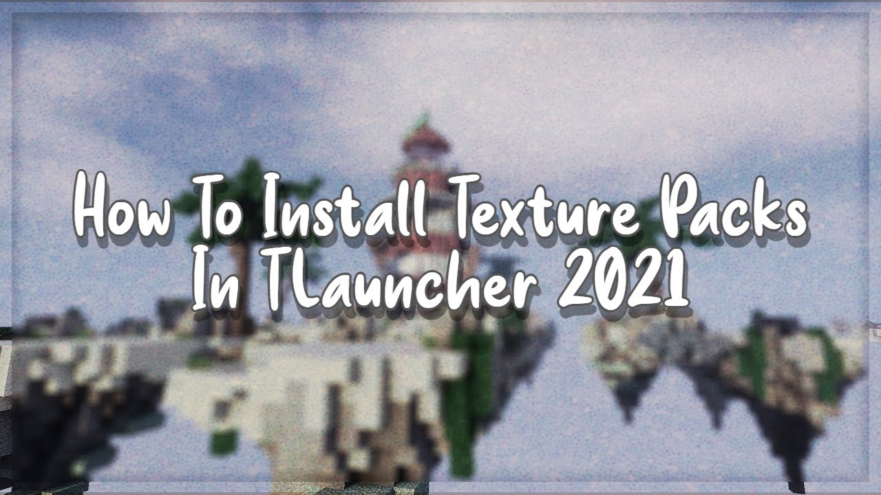 How To Download Texture Packs In TLauncher - YouTube