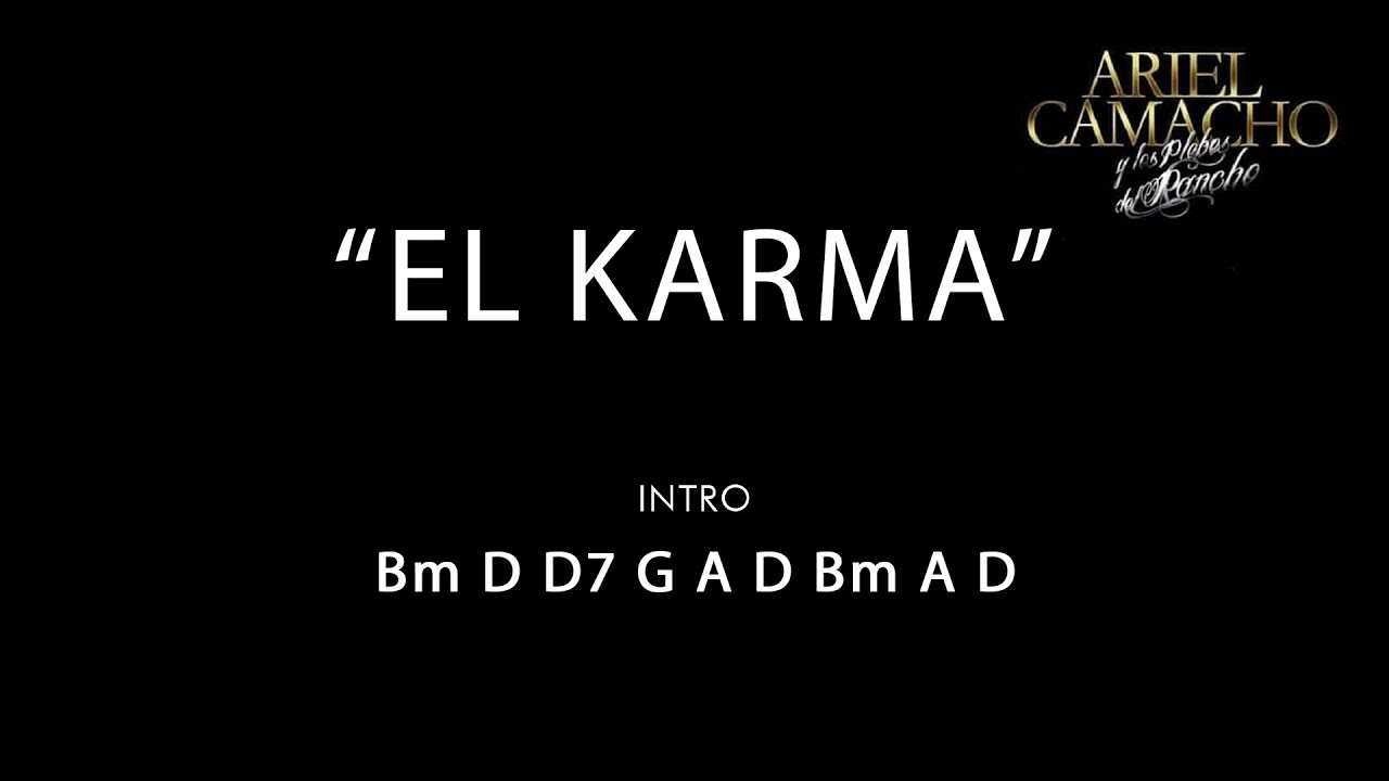 El Karma Ariel Camacho (Letra & Acordes) - YouTube