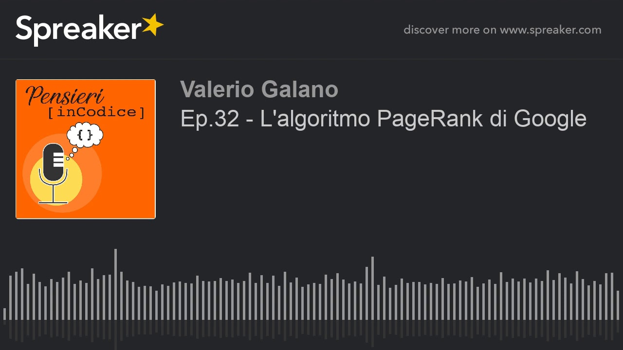 Ep.32 - L'algoritmo PageRank di Google - YouTube
