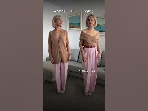 Styling vs Wearing! V is for versatility! - YouTube