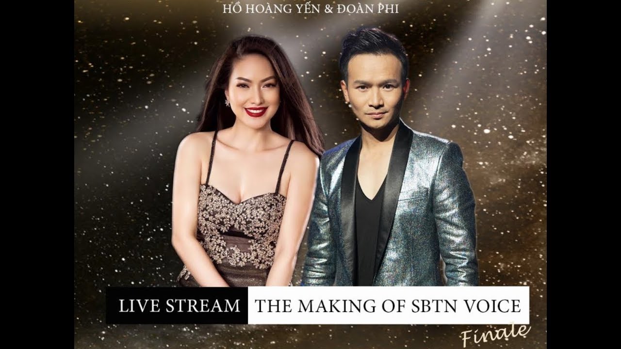 The Making of SBTN VOICE - FINALE | Ca Sĩ Hồ Hoàng Yến & Ca Sĩ Đoàn Phi ...